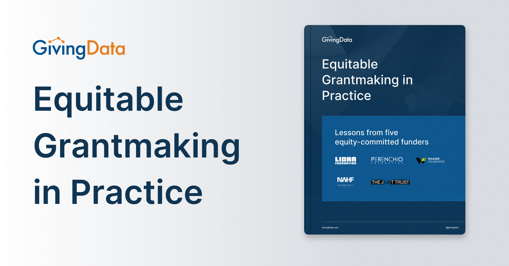 Equitable Grantmaking in Practice: Lessons from Five Equity-Committed Funders